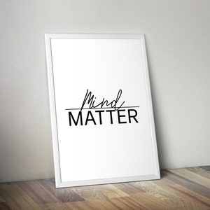 Mind Over Matter, Typography Print, Quote Prints, Typography Wall Art ...