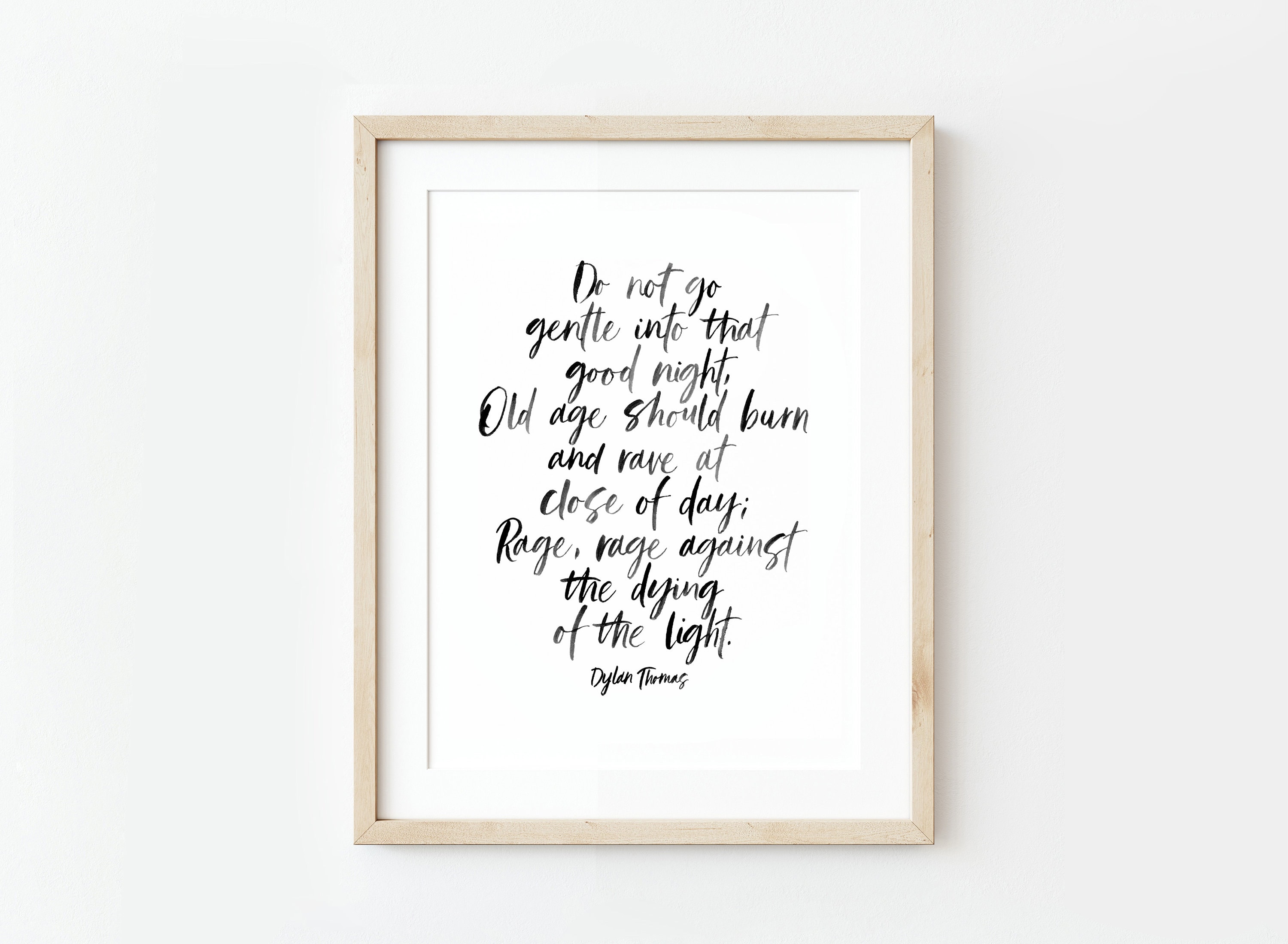 Dylan Thomas Quotes Rage Against The Dying Of The Light