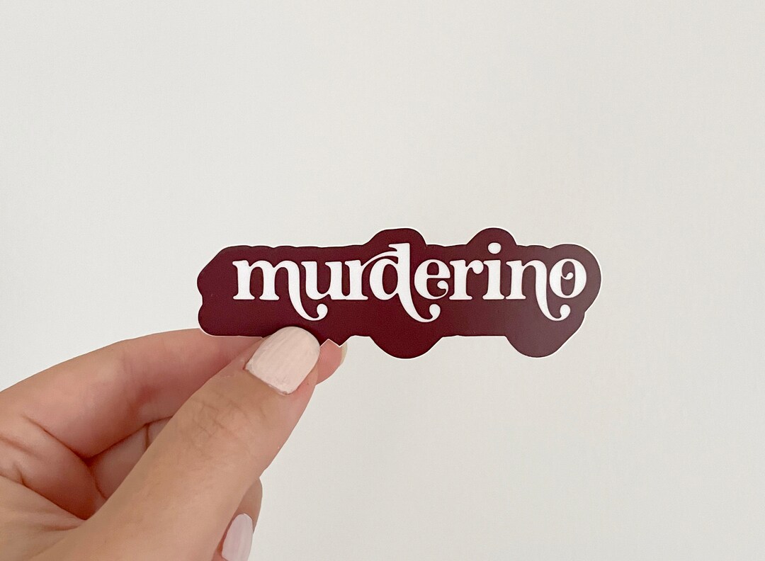 Murderino Vinyl Sticker, My Favorite Murder, Waterproof Sticker, Ssdgm ...