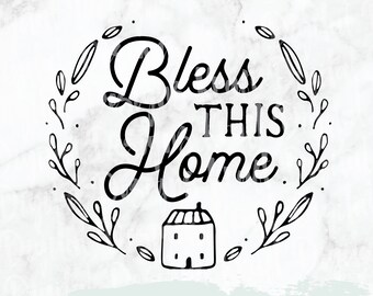 Family Sign SVG, Bless This Home and All Who Enter SVG, the Family Sign ...