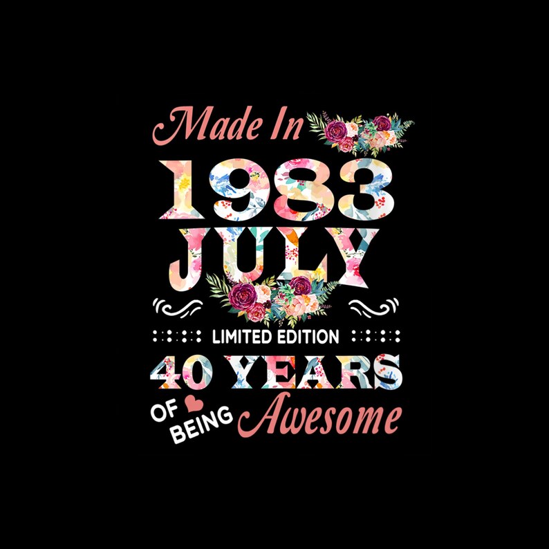 Womens July Flower Made in 1983 40 Years of Being Awesome - Etsy