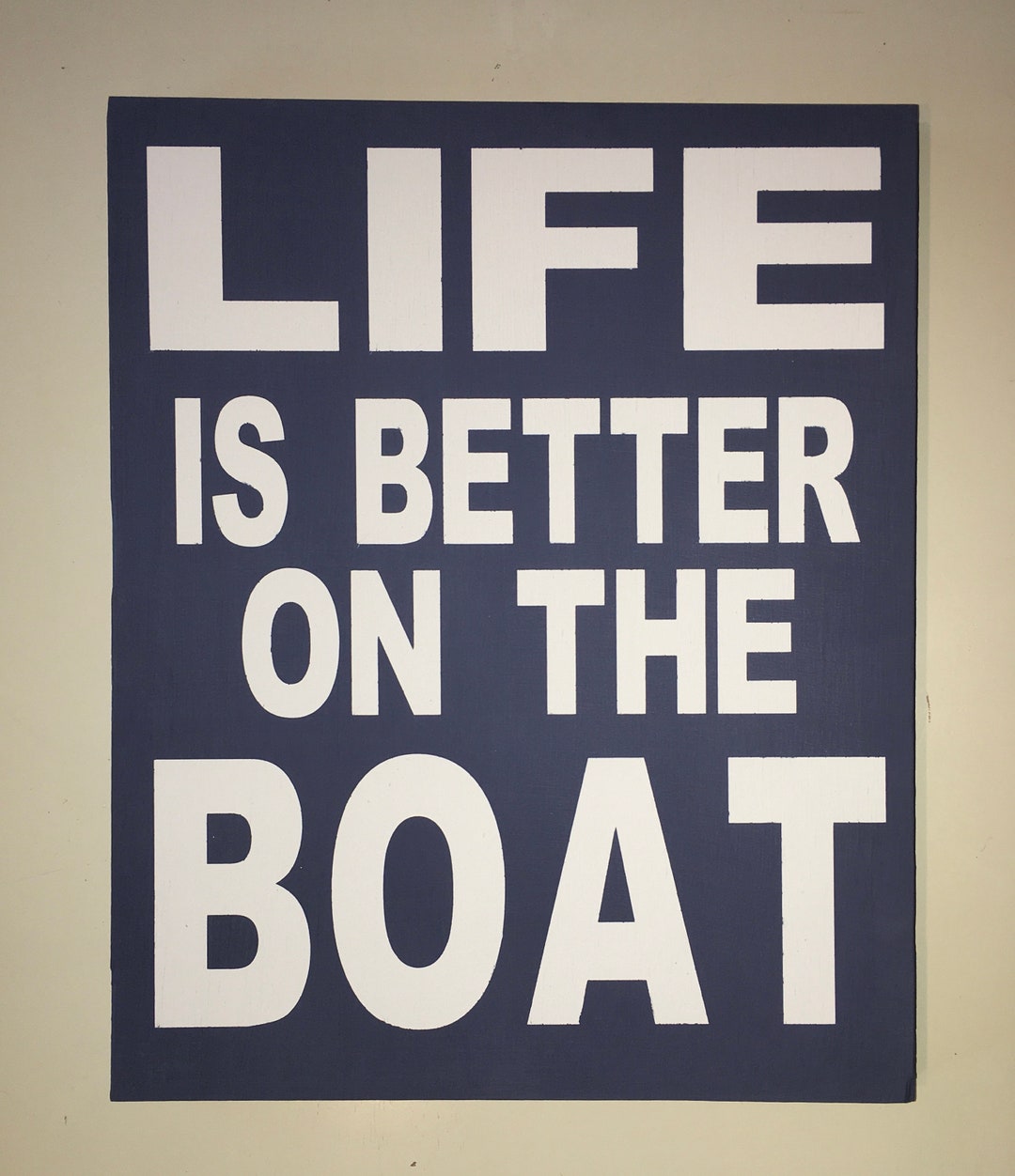 Life is Better on the Boat Wood Sign/lake Decor/lake House Decor/wood ...