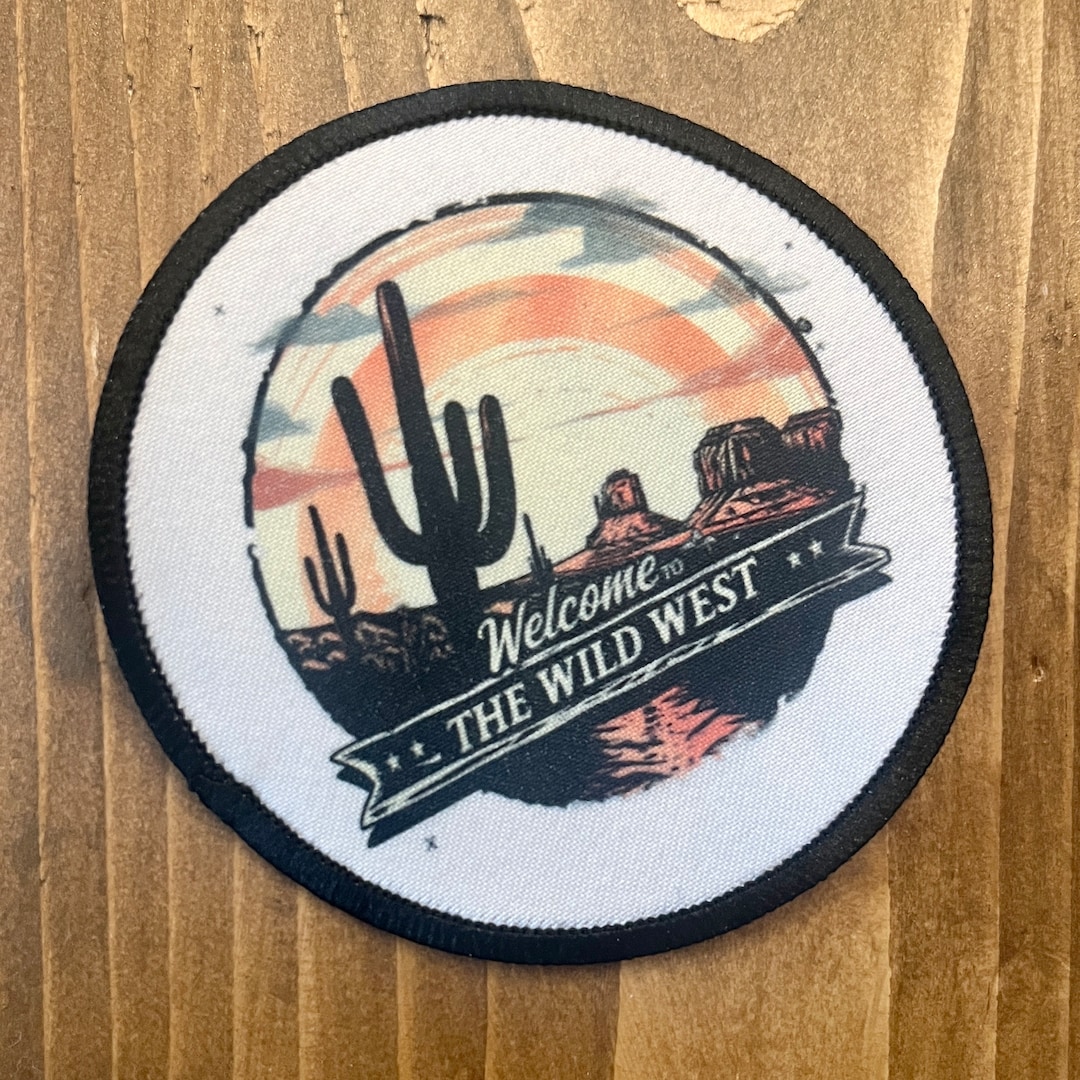 Welcome to the Wild West Iron on Patch, Western Patch, Trucker Hat ...