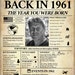 Back in 1961, What Happened in 1961, 1961 Back in the Day, Unique ...