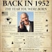 Back in 1952, What Happened in 1952, 1952 Back in the Day, Unique ...