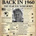 Back in 1960, What Happened in 1960, 1960 Back in the Day, Unique ...