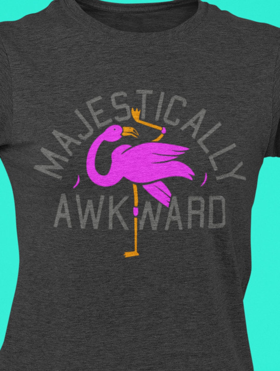 Majestically Awkward T-shirt - Etsy