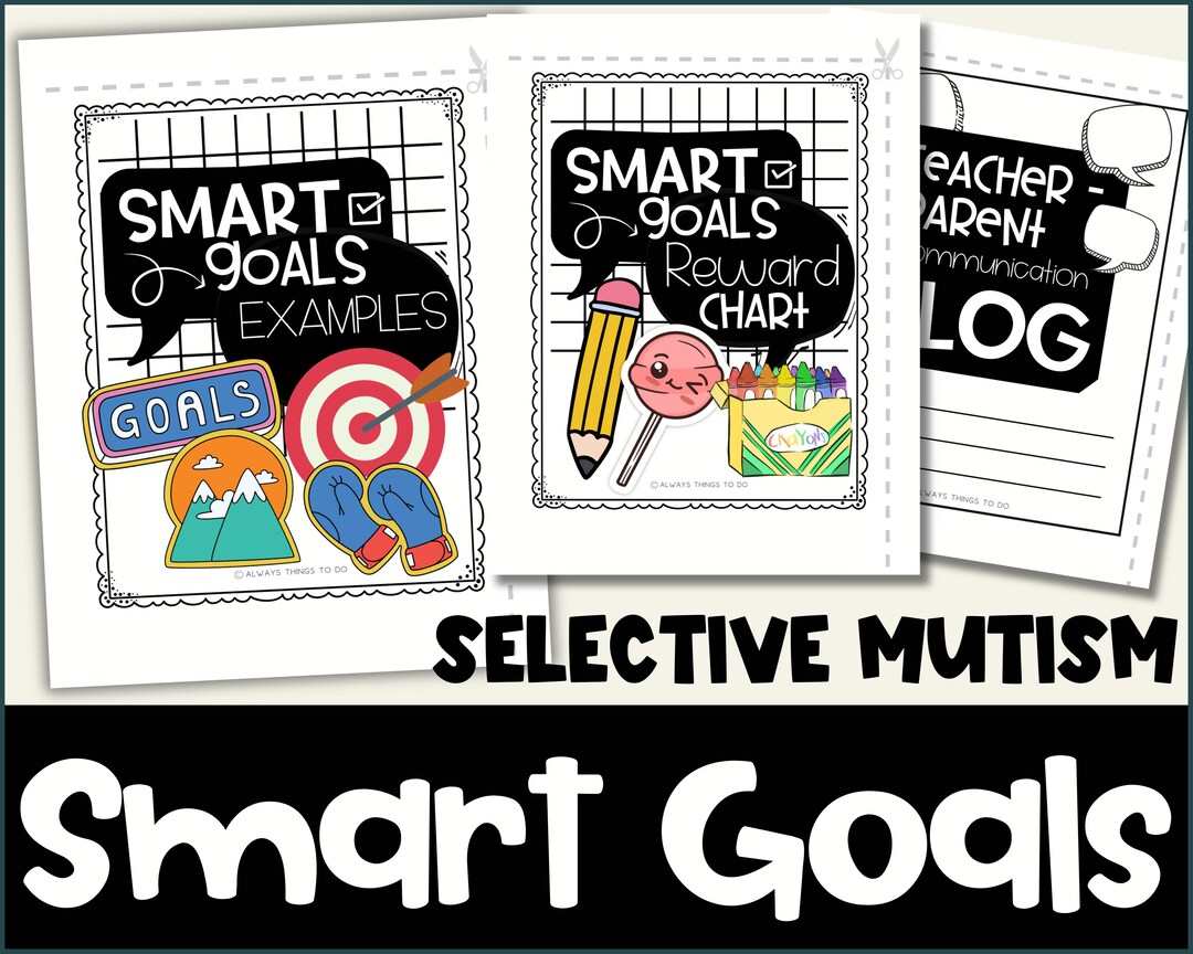 Selective Mutism Chart Selective Mutism Smart Goals Selective Mutism ...