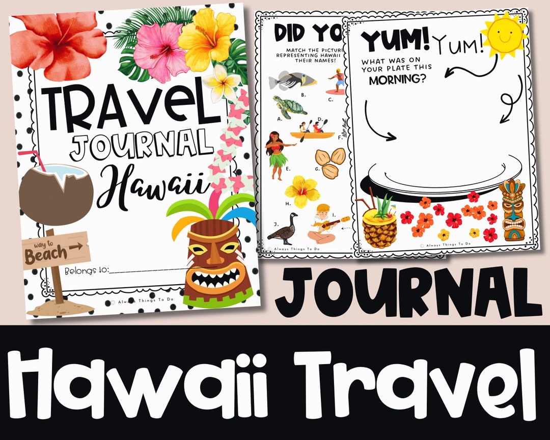 Travel Journal Kids Hawaii Travel Journal Kids Printable Hawaii Travel ...