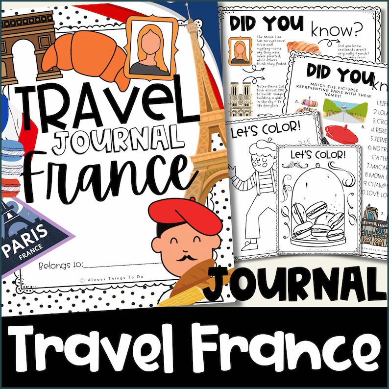 Kids Travel Journal Kids France Travel Printable France Travel Journal ...