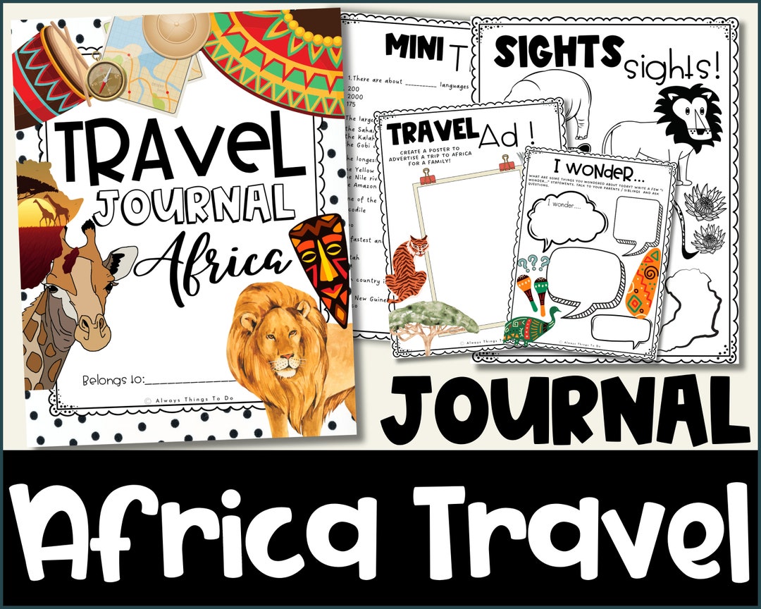 Travel Journal for Africa Travel Journal Kids Africa Travel Journal ...
