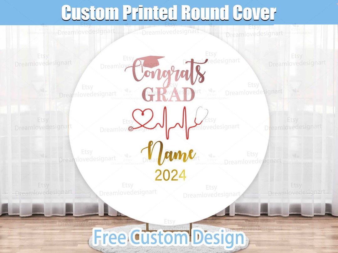 Nursing Graduation Round Backdrop Class of 2024 Rose Gold Cover ...