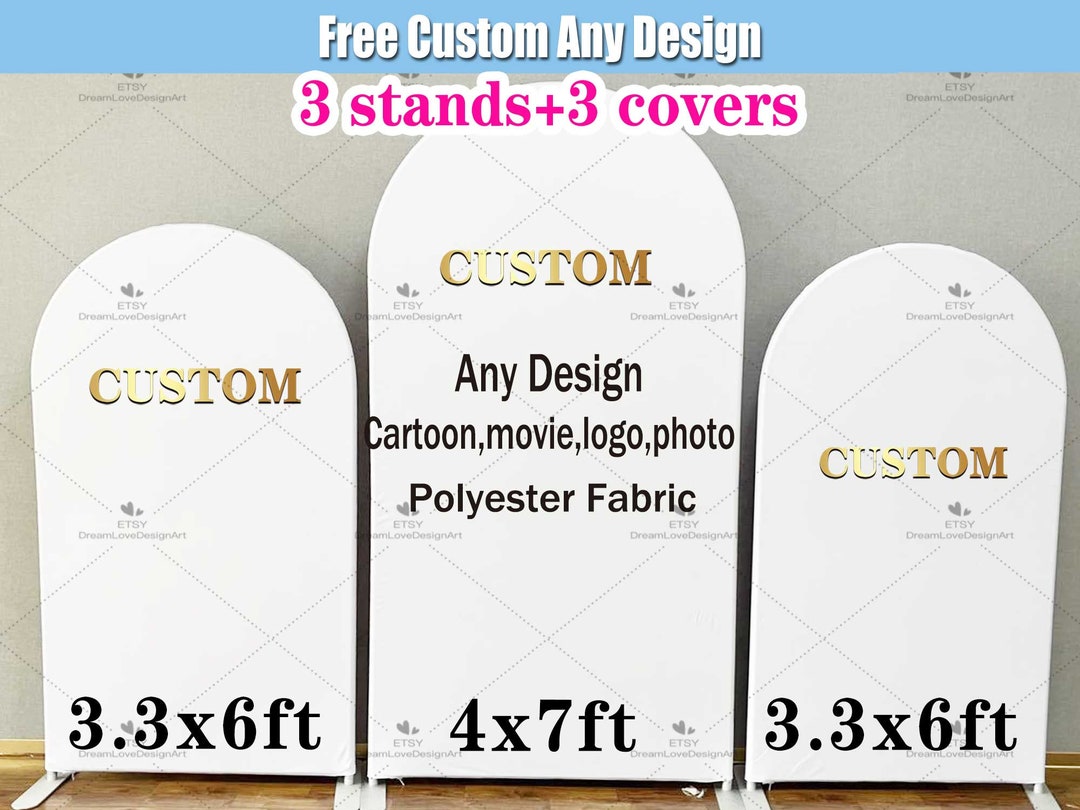 Custom Arch Backdrop Cover Stand Set of 3 Kit Fabric Personalized 3PCS ...