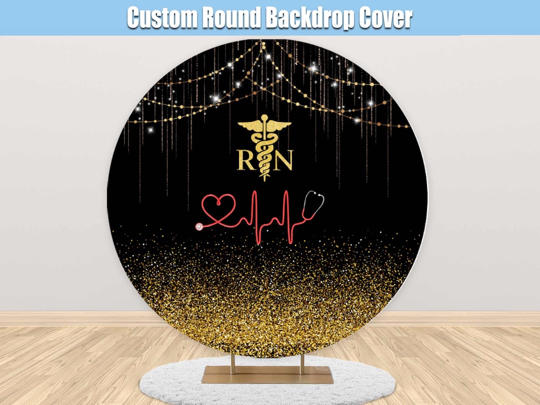 Nursing School Graduation Round Backdrop Class of 2025 Fabric Cover ...