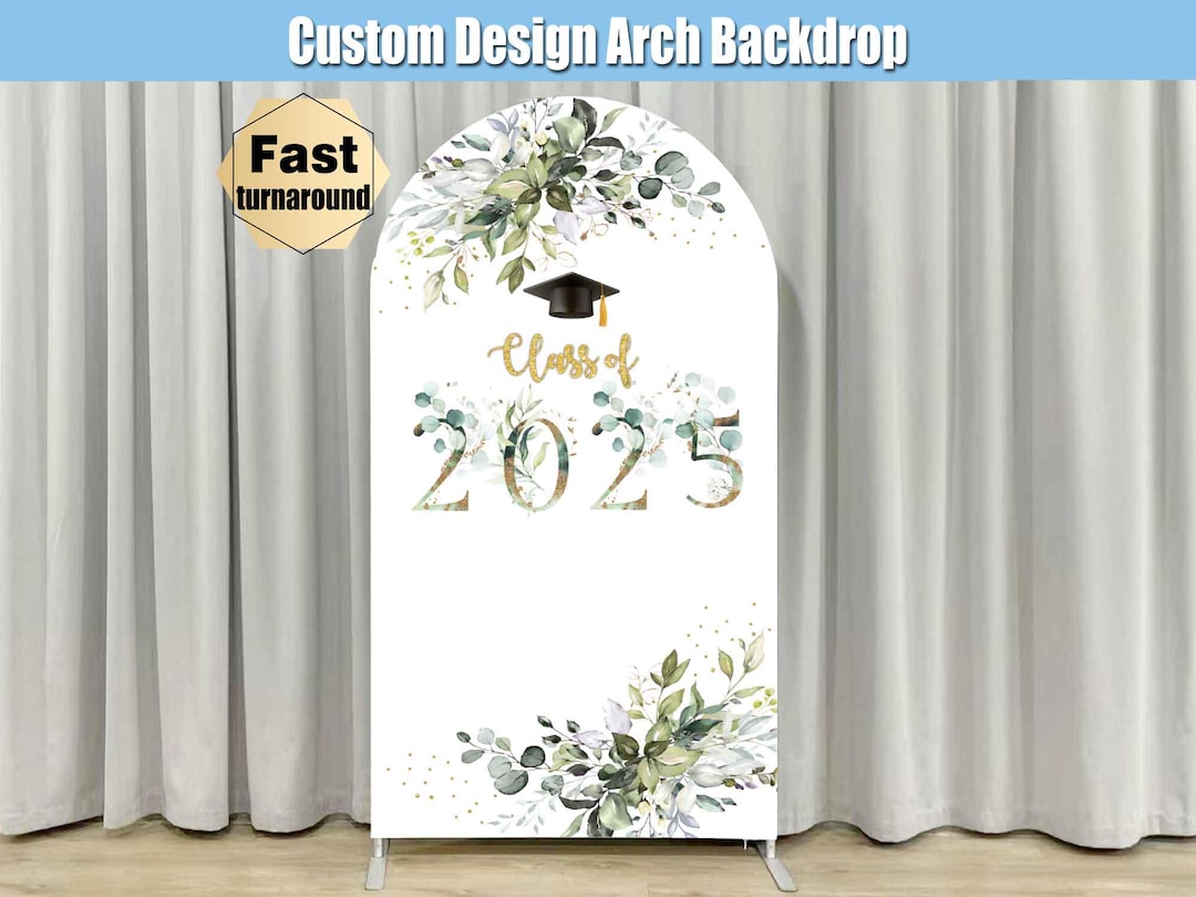 Graduation Arch Backdrop Cover Fabric Class of 2025 Cover Stand Custom ...