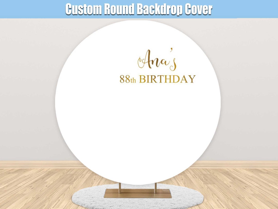 White Birthday Round Backdrop Cover Custom Birthday Circle Circular ...