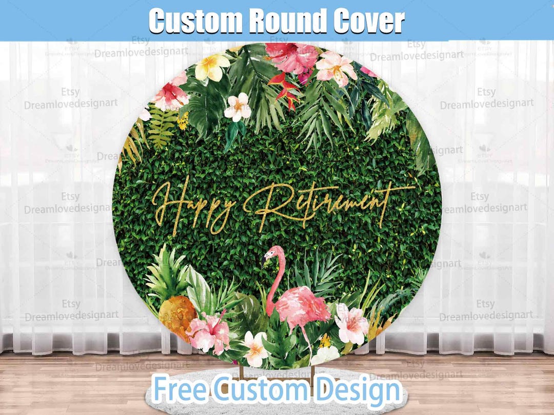 Happy Retirement Round Backdrop Cover Congrats Retirement Party Custom ...