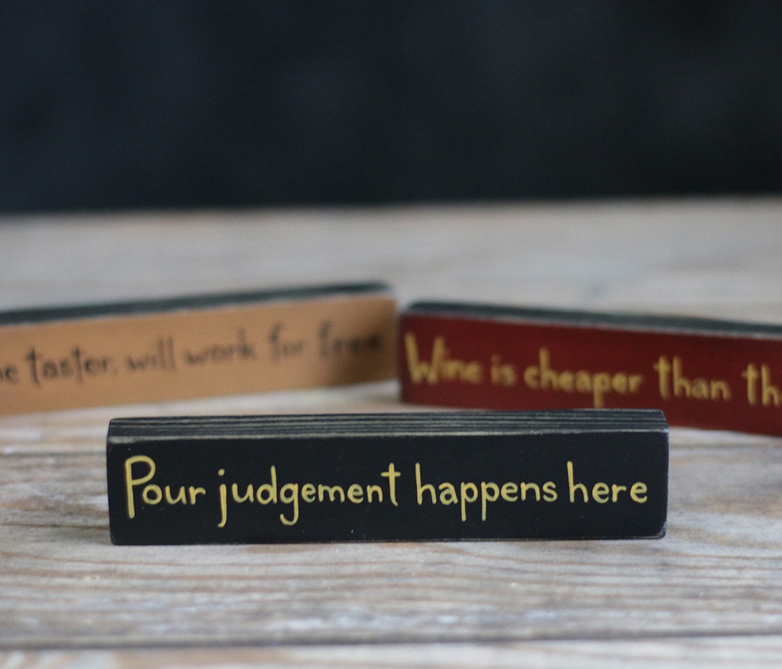 Custom Shelf Sitter Pour Judgement Happens Here Sign Wine - Etsy