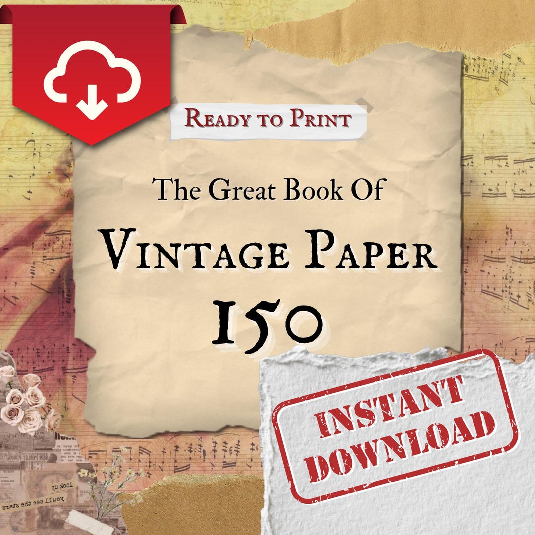 150 Printable Vintage Papers: Scrapbooking & Letter Writing (digital ...