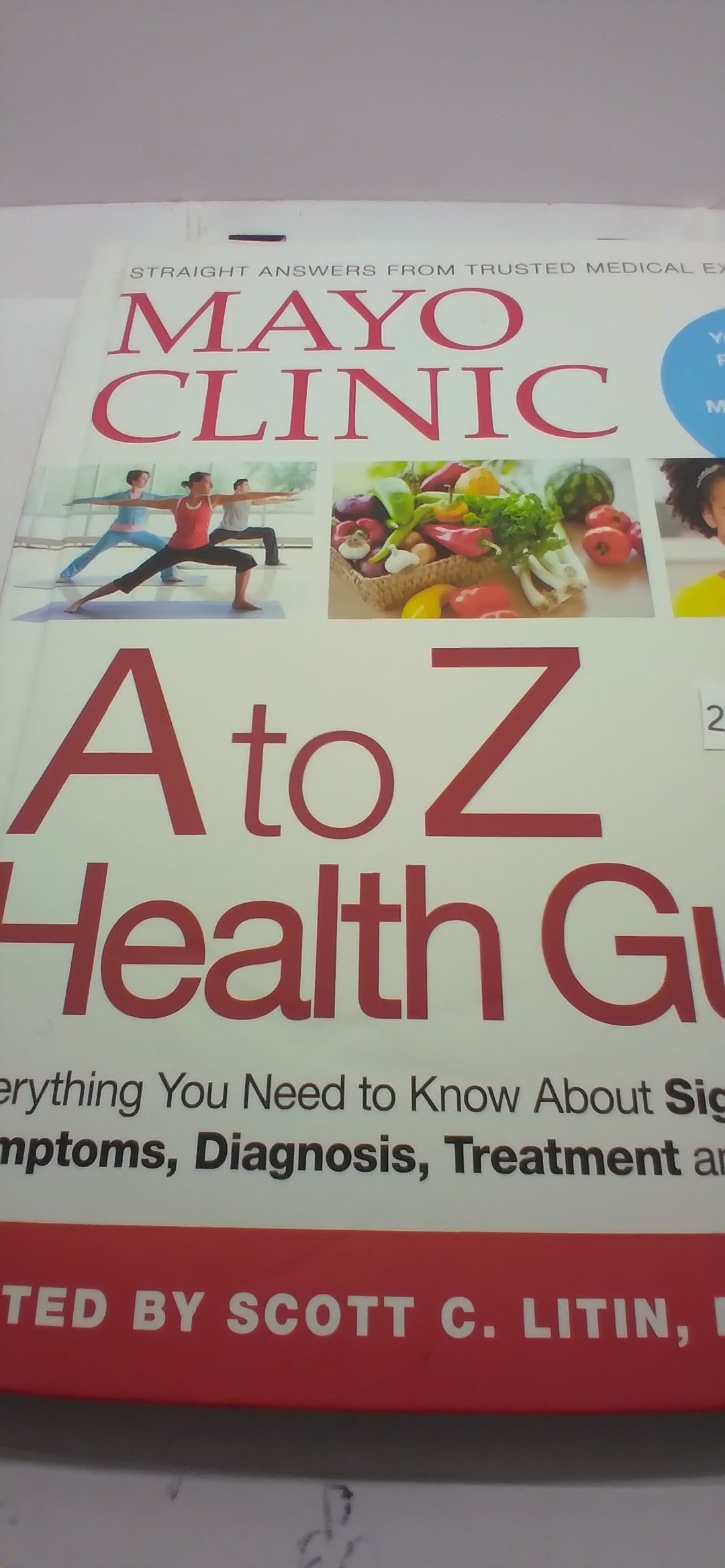Mayo Clinic A to Z Health Guide: Everything You Need to Know About ...