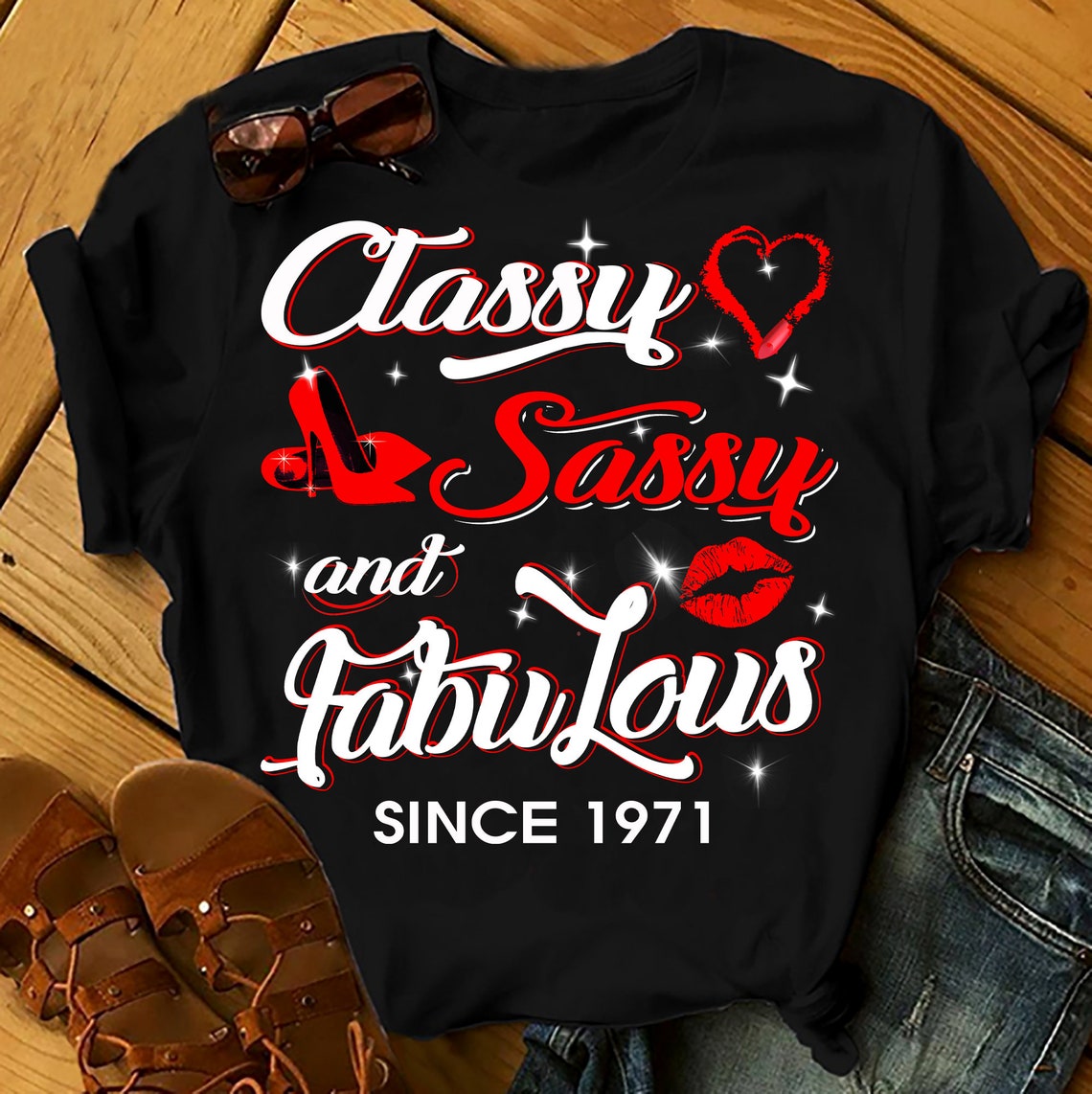 Classy Sassy And Fabulous Since 1971 Shirts Women Birthday Etsy