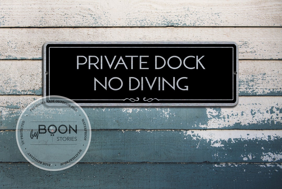 Custom Private Dock No Diving Sign | Private Dock Sign | Metal Private ...