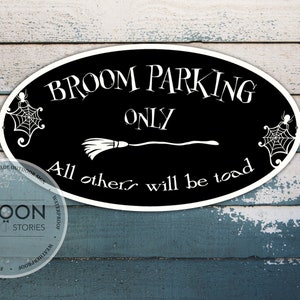 Custom Broom Parking Only Sign | Oval Halloween Sign | Halloween Gift ...
