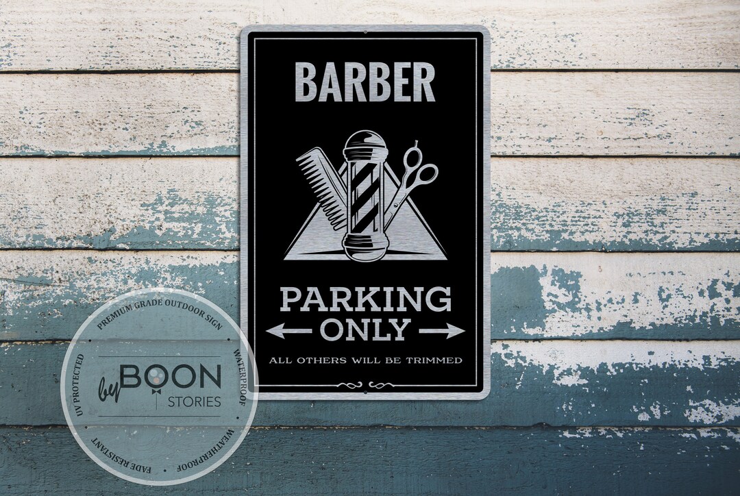 Custom Barber Parking Only Sign | Barber Metal Sign | Barber Decor ...