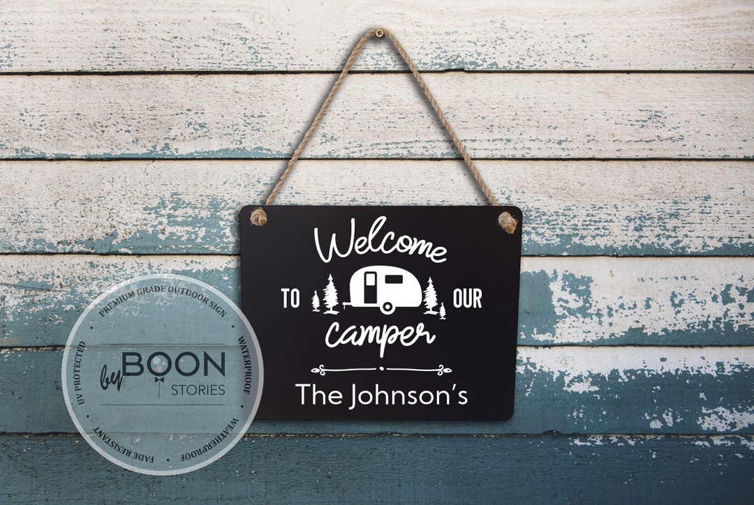 Custom Welcome to Our Camper Sign Custom Camper Hanging Sign Custom ...