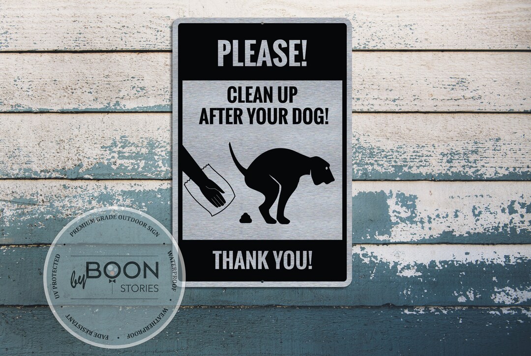 Custom Clean up After Your Dog Sign | Custom Pick up Your Dog Poo Sign ...