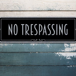 Custom No Trespassing Sign | Custom Modern Metal Sign | Custom Sign ...
