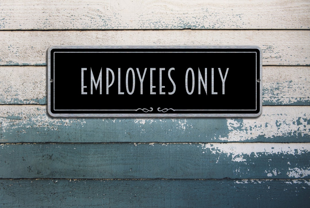 Custom Employees Only Sign | Custom Modern Metal Sign | Custom Sign ...