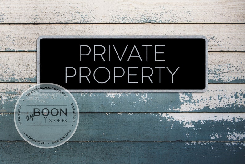 Custom Private Property Sign Custom Modern Metal Sign - Etsy