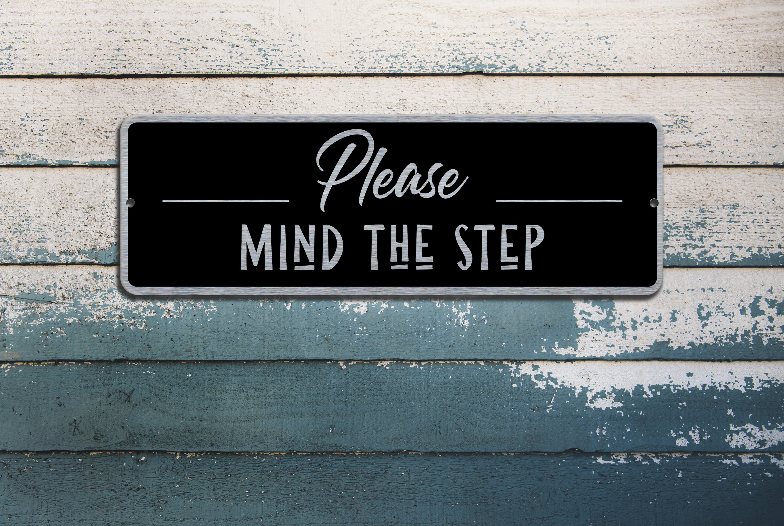 Please Mind the Step Sign Custom Modern Metal Sign Custom - Etsy