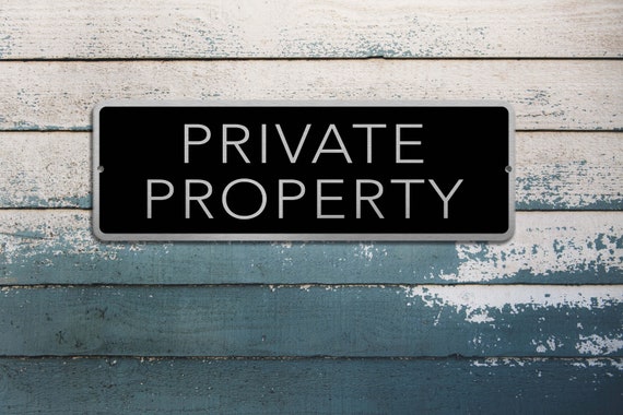 Custom Private Property Sign Custom Modern Metal Sign | Etsy