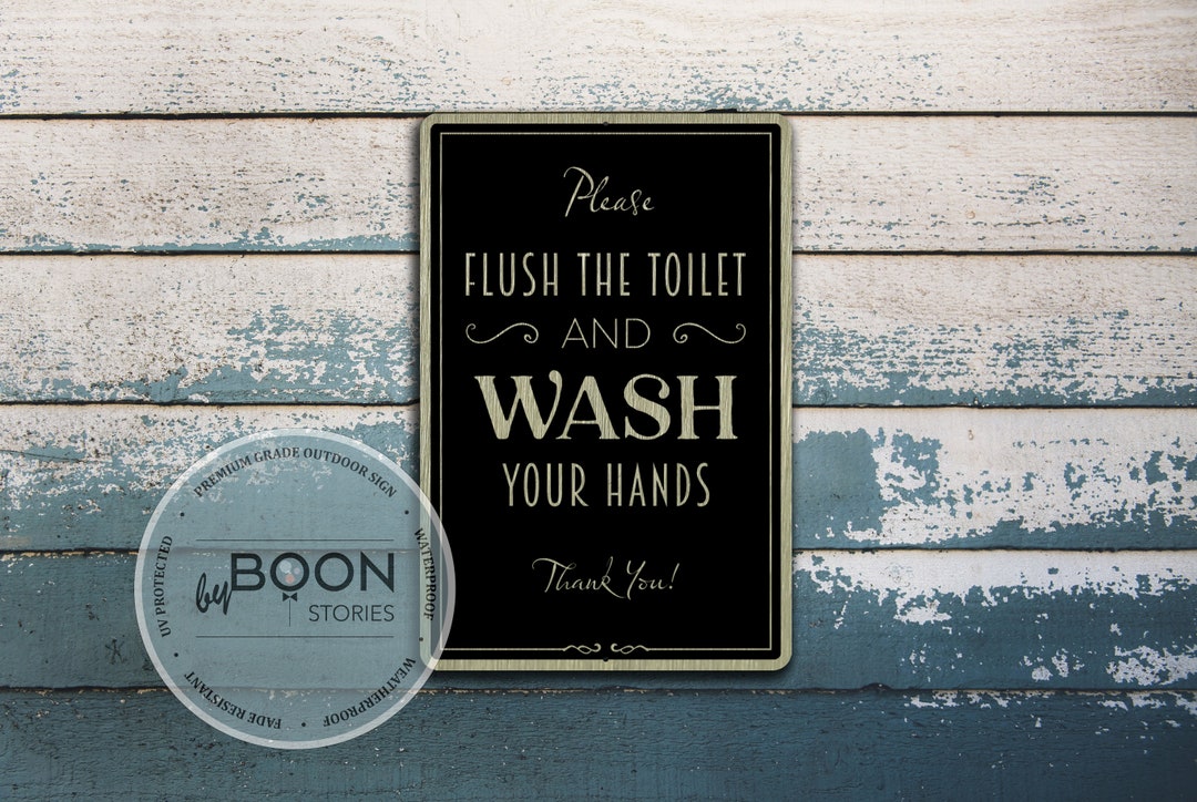 Custom Flush the Toilet and Wash Your Hands Sign | Custom Toilet Sign ...