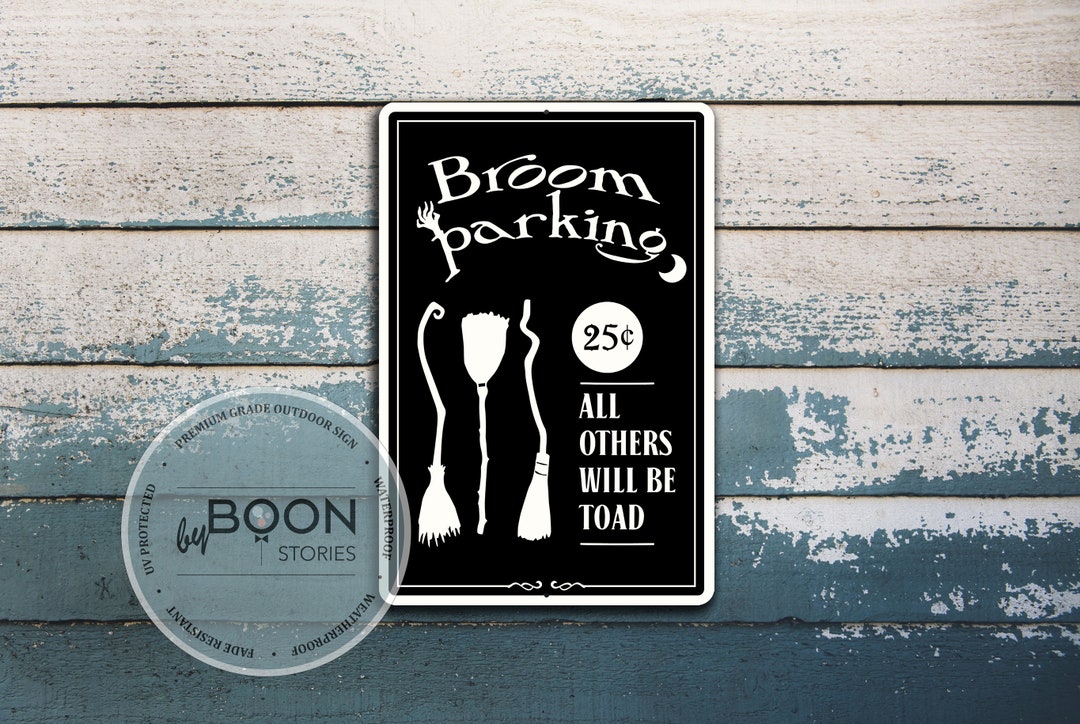 Custom Broom Parking Only Sign Metal Halloween Sign - Etsy