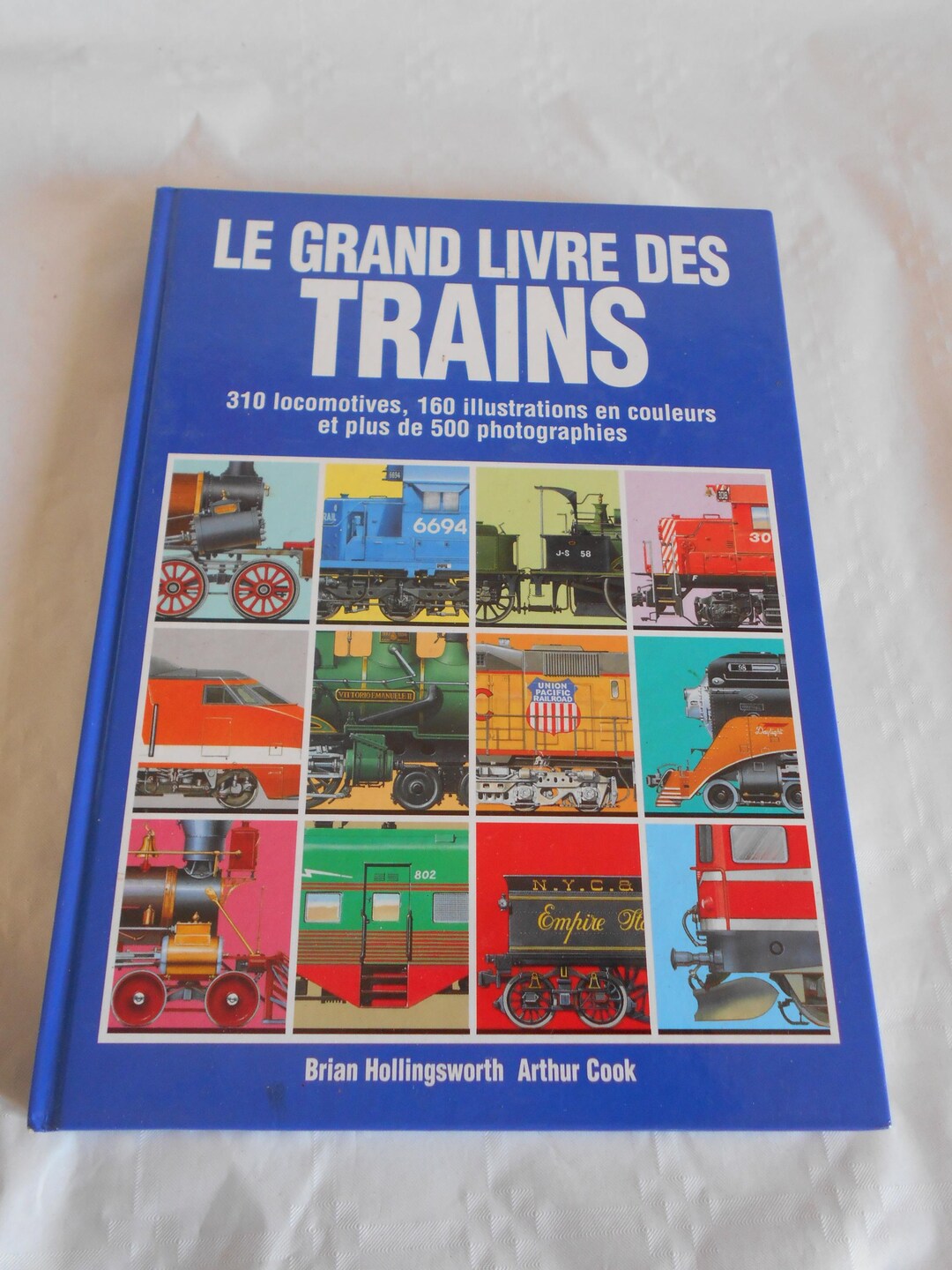 French Railway Book Le Grande Livre Des Trains Hardback Coffee Table ...