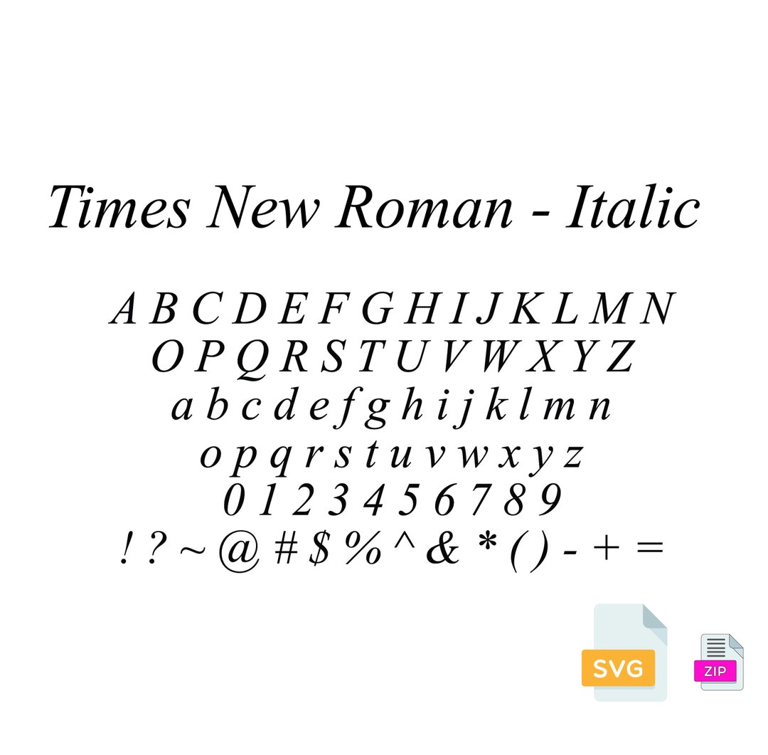 Times New Roman Italic Vector Font - SVG, Individual Letters, Cricut ...