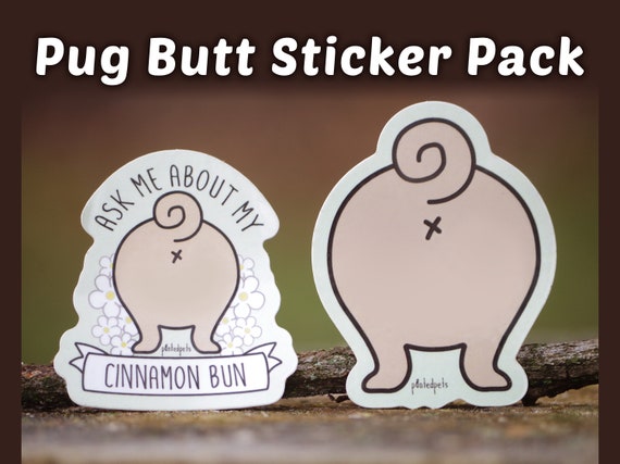 Pug Butt Sticker Fawn Pug Dog Butt Pug Rescue Pet Theme | Etsy UK