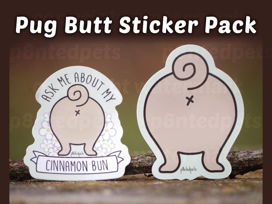 Pug Butt Sticker Fawn Pug Dog Butt Pug Rescue Pet Theme - Etsy