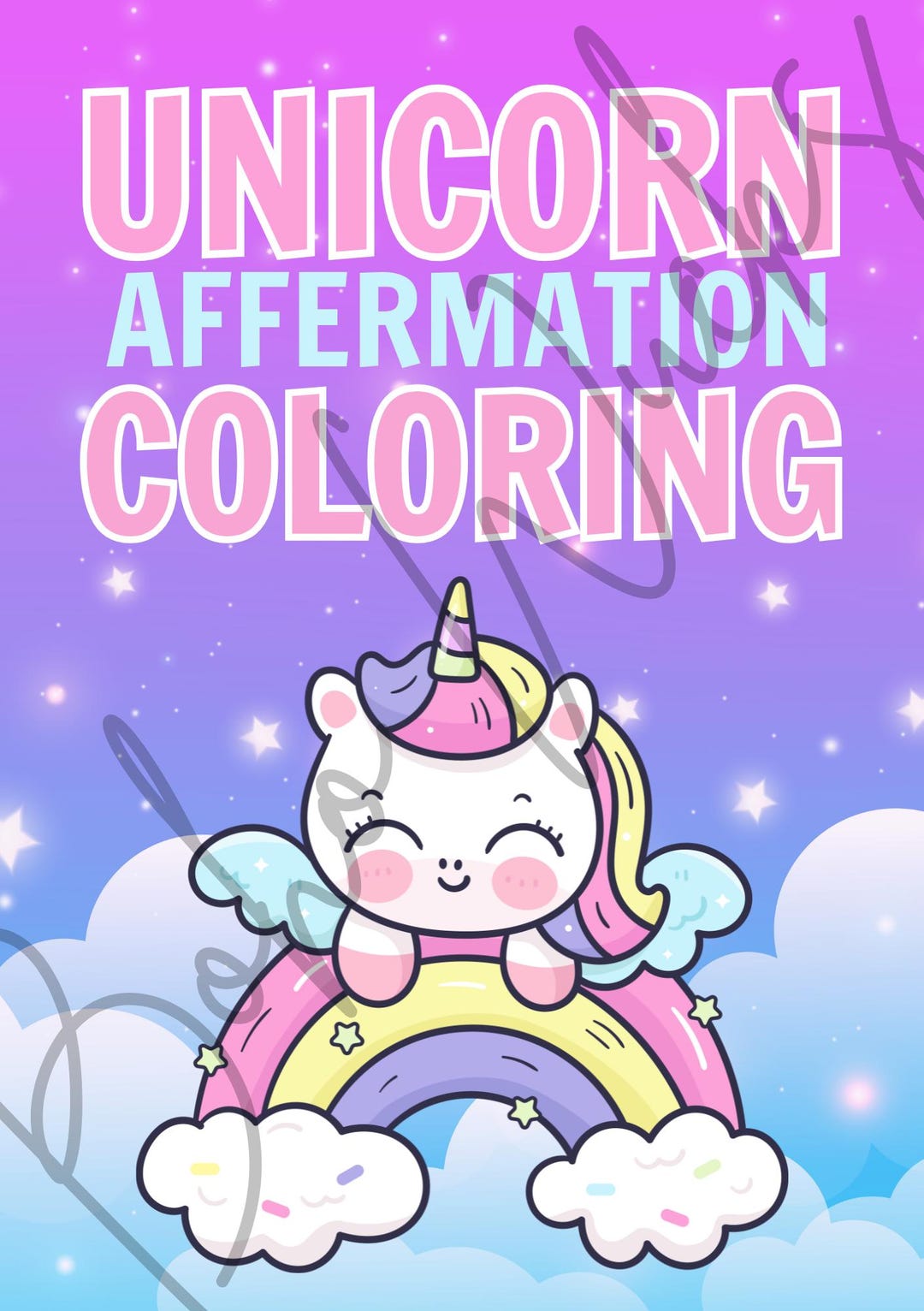 Unicorn Affirmation Coloring Pages | Unicorn Coloring Book ...