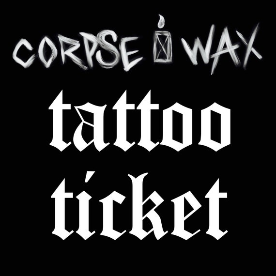 Corpse Wax Tattoo Ticket Witchcraft // Gothic Style // - Etsy