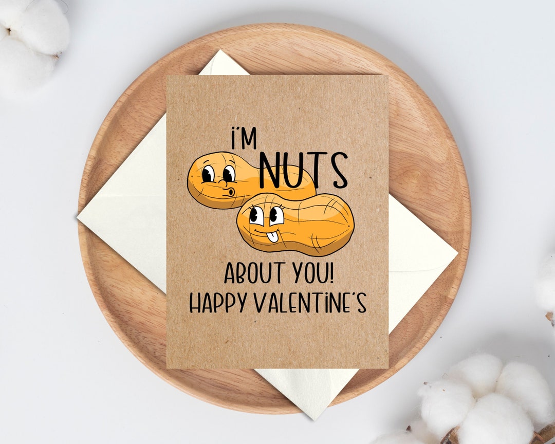 Funny 'i'm Nuts About You' Valentine's Day Card - Etsy