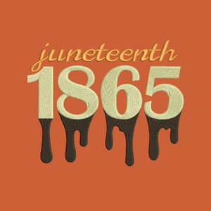Juneteenth 1865 Machine Embroidery Designs Black History Embroidery ...