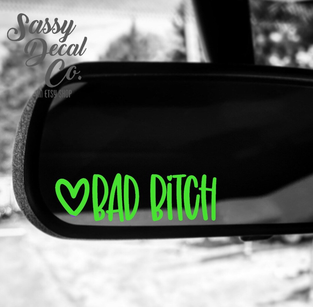 Bad Bitch Style 2 Rearview Mirror Vibes Decal - Etsy