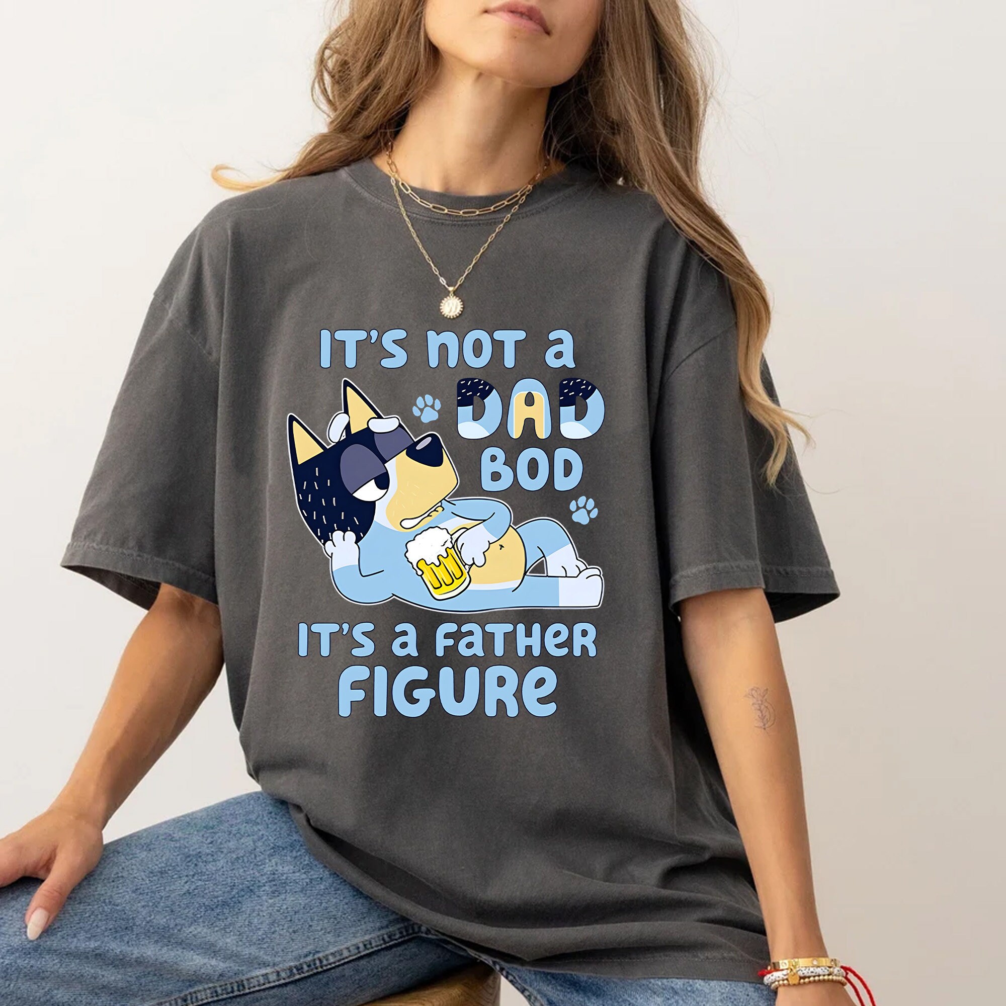 Bluey Dad PNG, It's Not a Dad Bod It's a Father Figure PNG, Bluey ...