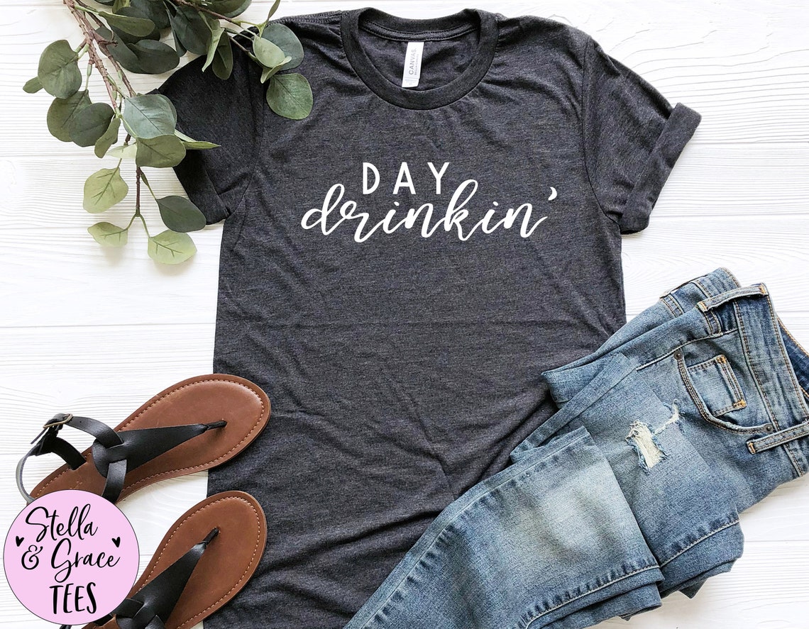 Day Drinking Shirt Beer Lover Gift Day Drinkin Shirt - Etsy Canada