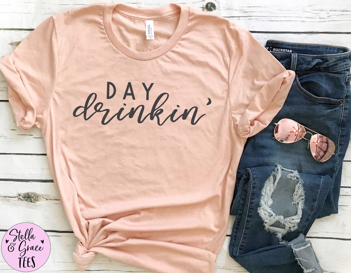 Day Drinking Shirt Beer Lover Gift Day Drinkin Shirt | Etsy