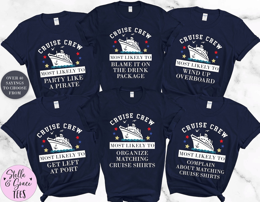 Matching Family Cruise Shirts, Most Likely to Matching Cruise Crew Shirts, Cruise Vacation ...